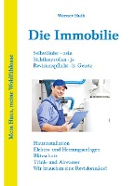 Die Immobilie | Huth, Werner - 교보문고