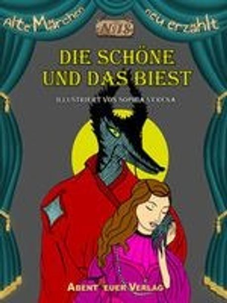 Die Schoene und das Biest | Horbol, Karl Ernst - 교보문고