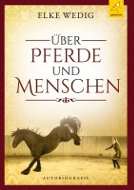 Uber Pferde und Menschen | Wedig, Elke - 교보문고