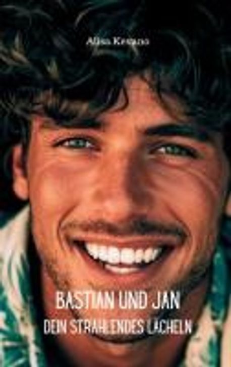 Bastian und Jan | Kevano, Alisa - 교보문고