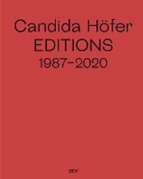 Candida Hoefer | Gantefuehrer-Trier, Anne - 교보문고