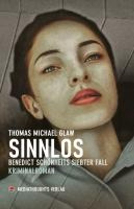 Sinnlos | Glaw, Thomas Michael - 교보문고