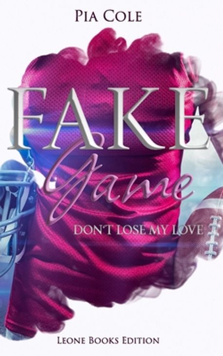 Fake Game | Cole, Pia - 교보문고
