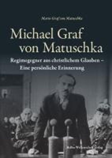 Michael Graf von Matuschka | Matuschka, Mario Graf von - 교보문고