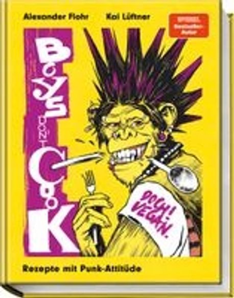 Boys don´t cook | Flohr, Alexander - 교보문고