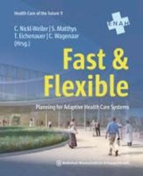 Fast & Flexible | Nickl-Weller, Christine - 교보문고