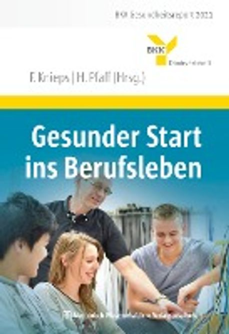 Gesunder Start ins Berufsleben | Knieps, Franz - 교보문고