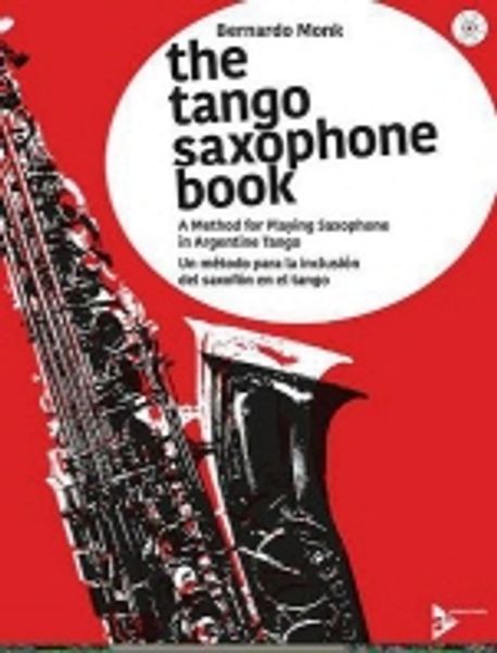 The Tango Saxophone Book | advance music GmbH - 교보문고