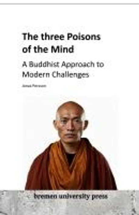 The three Poisons of the Mind | Persson, Jonas - 교보문고