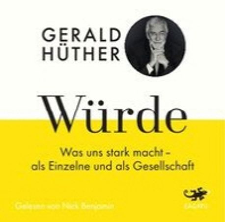 Wuerde | Huether, Gerald - 교보문고