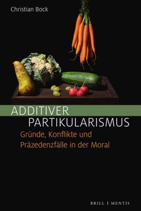 Additiver Partikularismus | Bock, Christian - 교보문고