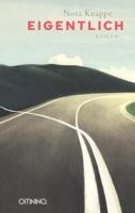 Eigentlich | Knappe, Nora - 교보문고