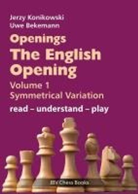 Openings - The English Opening Vol. 1 Symmetrical Variation ...