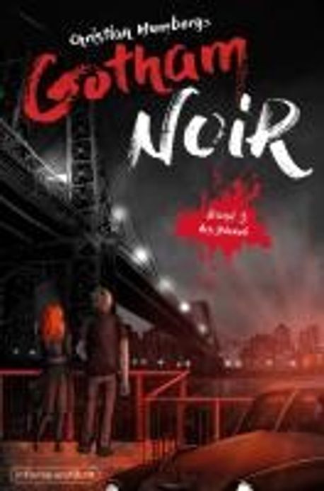 Gotham Noir | Humberg, Christian - 교보문고