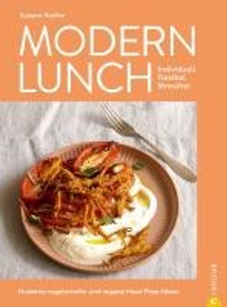Modern Lunch | Kreihe, Susann - 교보문고