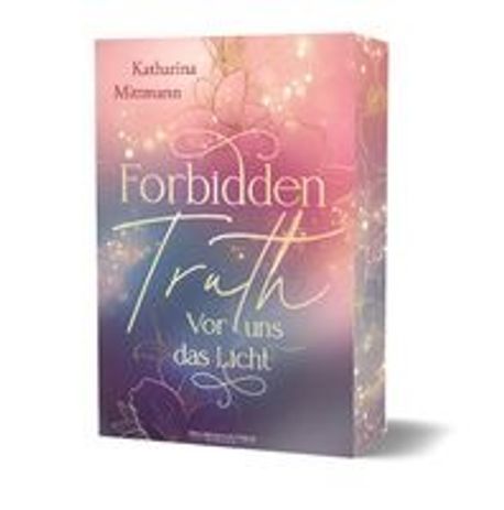 Forbidden Truth - Vor uns das Licht | Mittmann, Katharina - 교보문고