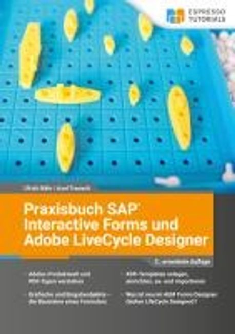 Praxisbuch SAP Interactive Forms und Adobe LiveCycle Designer | Baehr ...