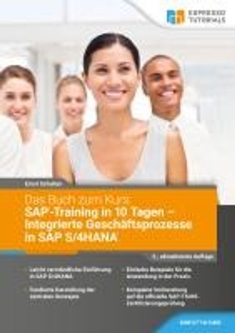 Das Buch zum Kurs: SAP-Training in 10 Tagen - Integrierte ...