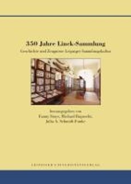 350 Jahre Linck-Sammlung | Ruprecht, Michael - 교보문고