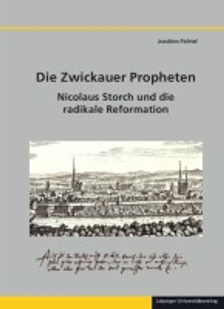 Die Zwickauer Propheten | Fichtel, Joachim - 교보문고