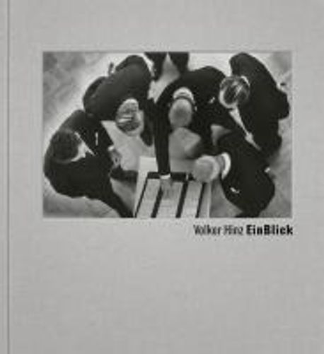Volker Hinz | EinBlick | Grefe, Christiane - 교보문고