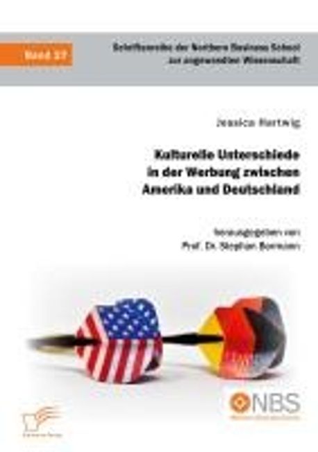 Kulturelle Unterschiede in der Werbung zwischen Amerika und Deutschland ...