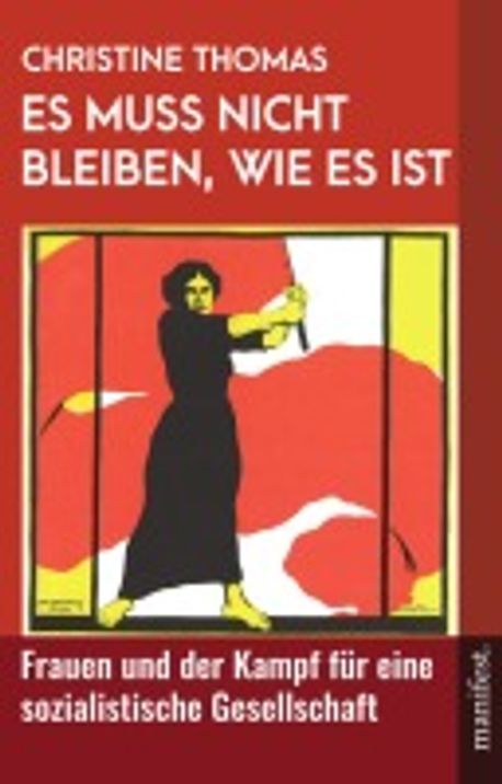 Es muss nicht bleiben, wie es ist | Thomas, Christine - 교보문고