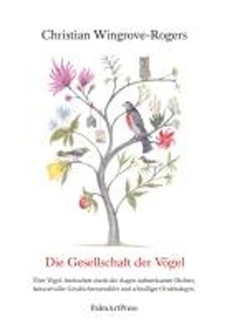 Die Gesellschaft der Voegel | Christian, Wingrove-Rogers - 교보문고