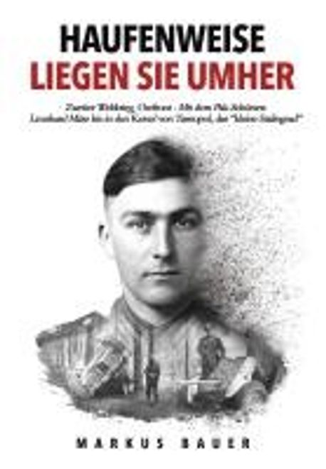Haufenweise liegen sie umher | Bauer, Markus - 교보문고