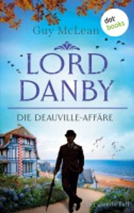 Lord Danby - Die Deauville-Affaere | McLean, Guy - 교보문고