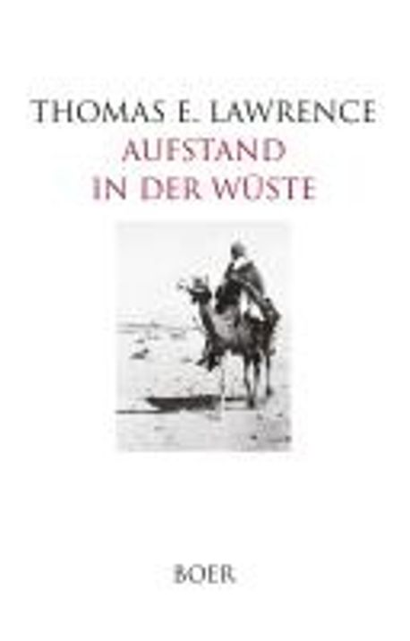 Aufstand in der Wueste | Lawrence, Thomas Edward - 교보문고