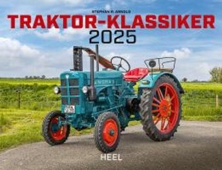 Traktor Klassiker Kalender 2025 | Arnold, Stefan R. - 교보문고