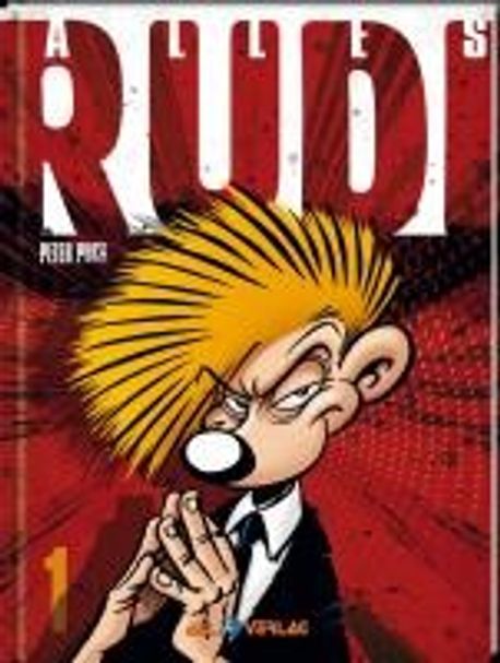 Alles Rudi Gesamtausgabe 1 | Puck, Peter - 교보문고