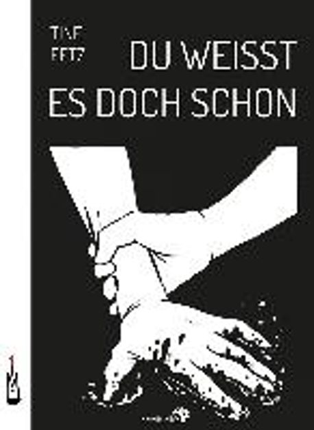 Du weisst es doch schon | Fetz, Tine - 교보문고