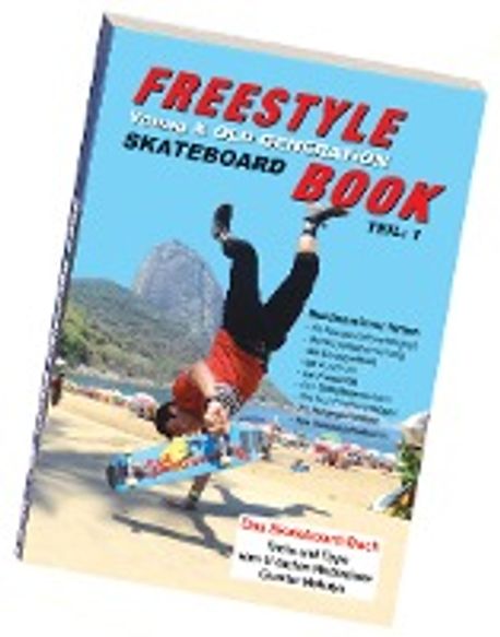 Freestyle Skateboard Book Teil 1 | Mokulys, Guenter - 교보문고