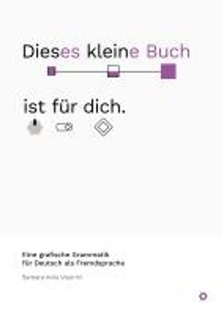Dieses kleine Buch ist fuer dich | Avila Vissirini, Barbara - 교보문고