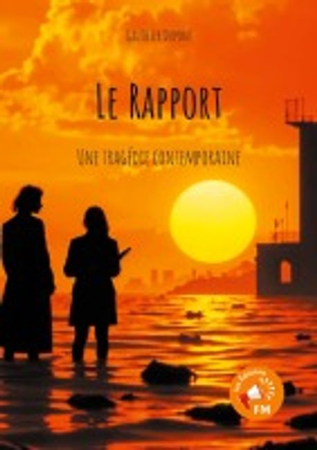 Le Rapport | Dupont, Gauthier - 교보문고
