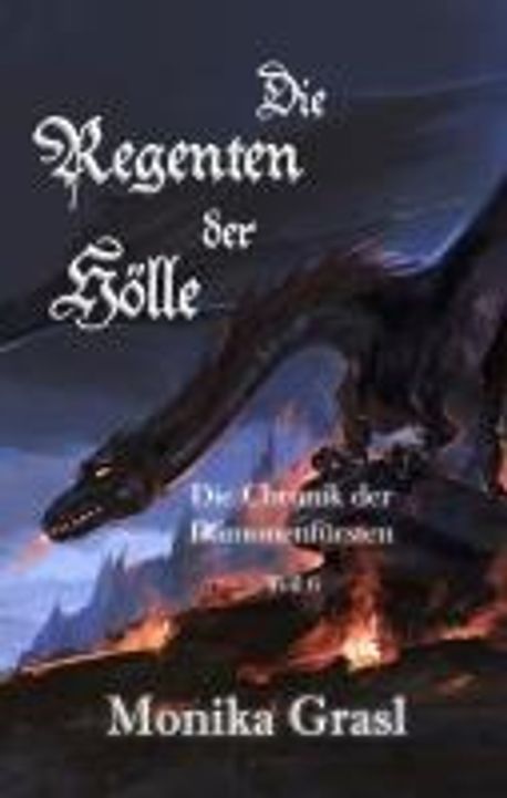 Die Chronik der Daemonenfuersten | Grasl, Monika - 교보문고