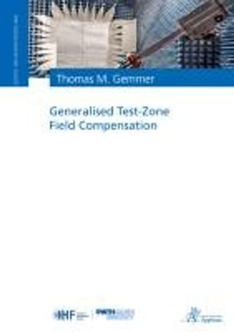 Generalised Test-Zone Field Compensation | Gemmer, Thomas - 교보문고