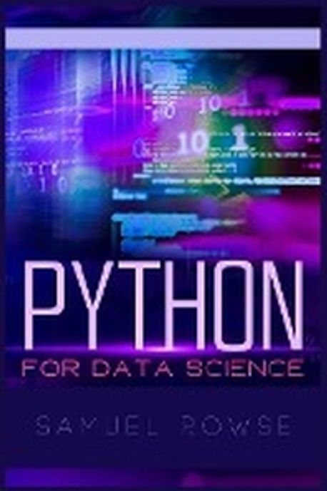 Python For Data Science | Rowse, Samuel - 교보문고