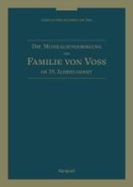 Die Musikaliensammlung der Familien von Voss im 19. Jahrhundert | Voss ...
