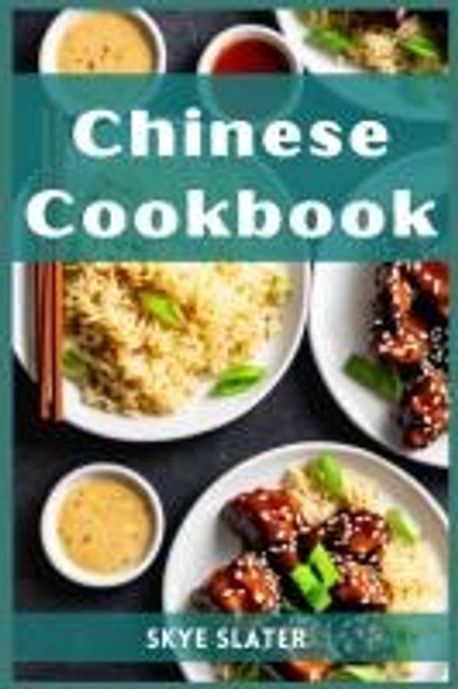 Chinese Cookbook | Slater, Skye - 교보문고