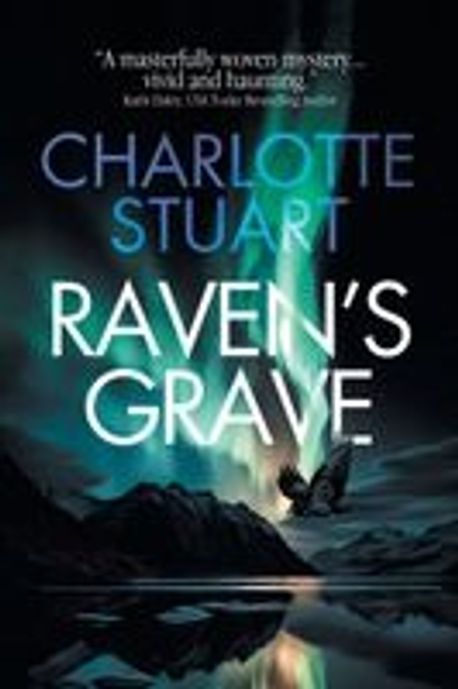 Raven's Grave | Stuart, Charlotte - 교보문고