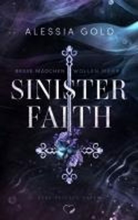 Sinister Faith | Gold, Alessia - 교보문고