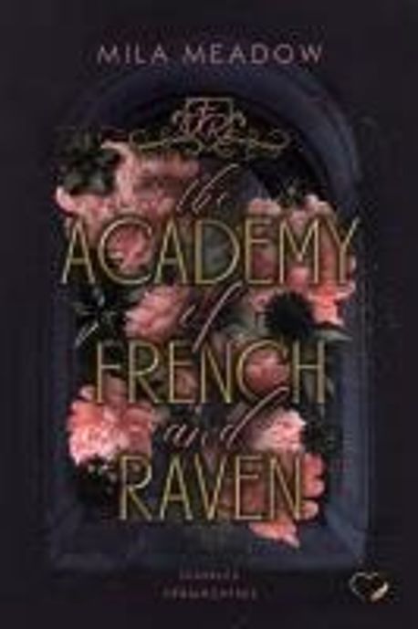 The Academy of French & Raven | Meadow, Mila - 교보문고