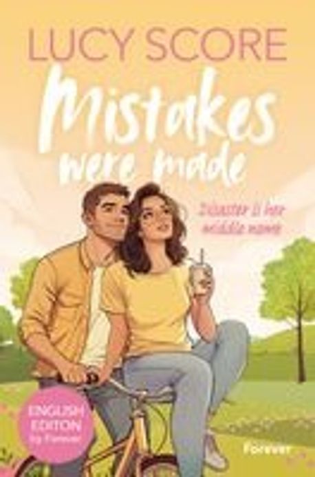 Mistakes were Made. English Edition by Forever | Score, Lucy - 교보문고