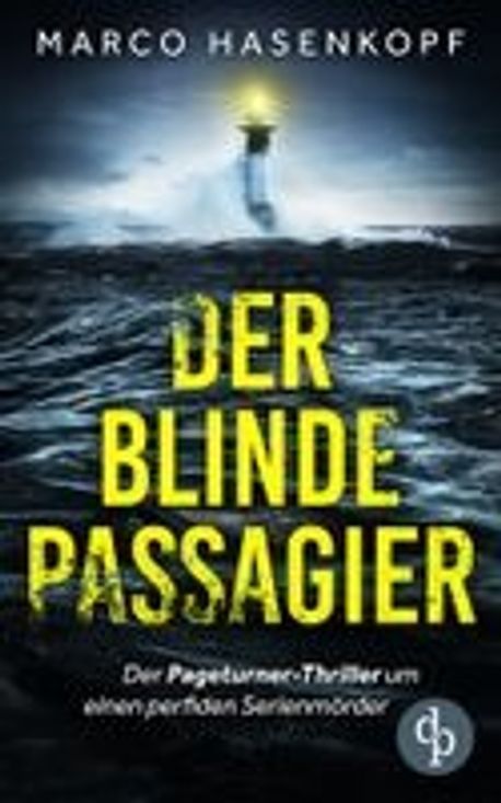 Der blinde Passagier | Hasenkopf, Marco - 교보문고