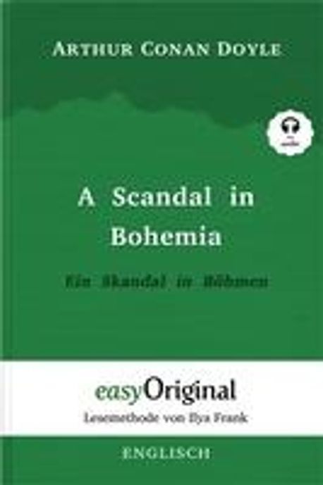 A Scandal in Bohemia / Ein Skandal in Boehmen (Sherlock Holmes ...