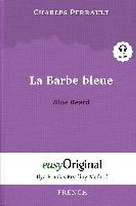 La Barbe bleue / Blue Beard (with free audio download link) | Perrault ...