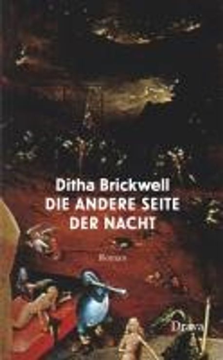 Die andere Seite der Nacht | Brickwell, Ditha - 교보문고